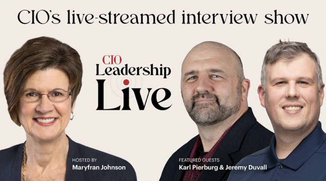 CIO Leadership Live with Jeremy Duvall and Karl Pierburg - 7Factor Software